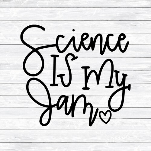 Science is My Jam Science Svg School Svg Teacher Svg - Etsy