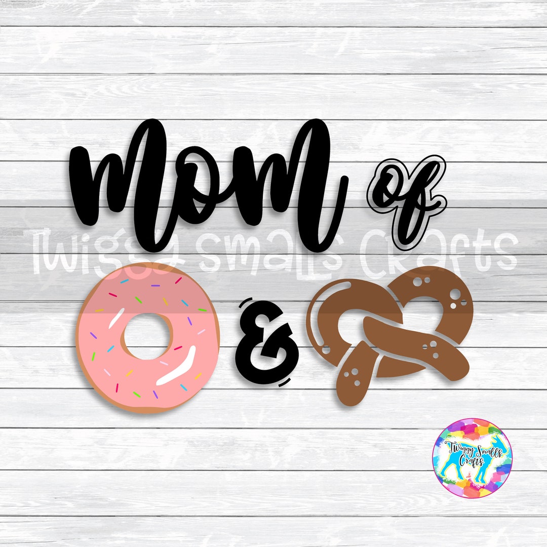 Anniversaire de beignet, maman, sucré et salé, Sonut Svg, DXF, PNG, SVG ...