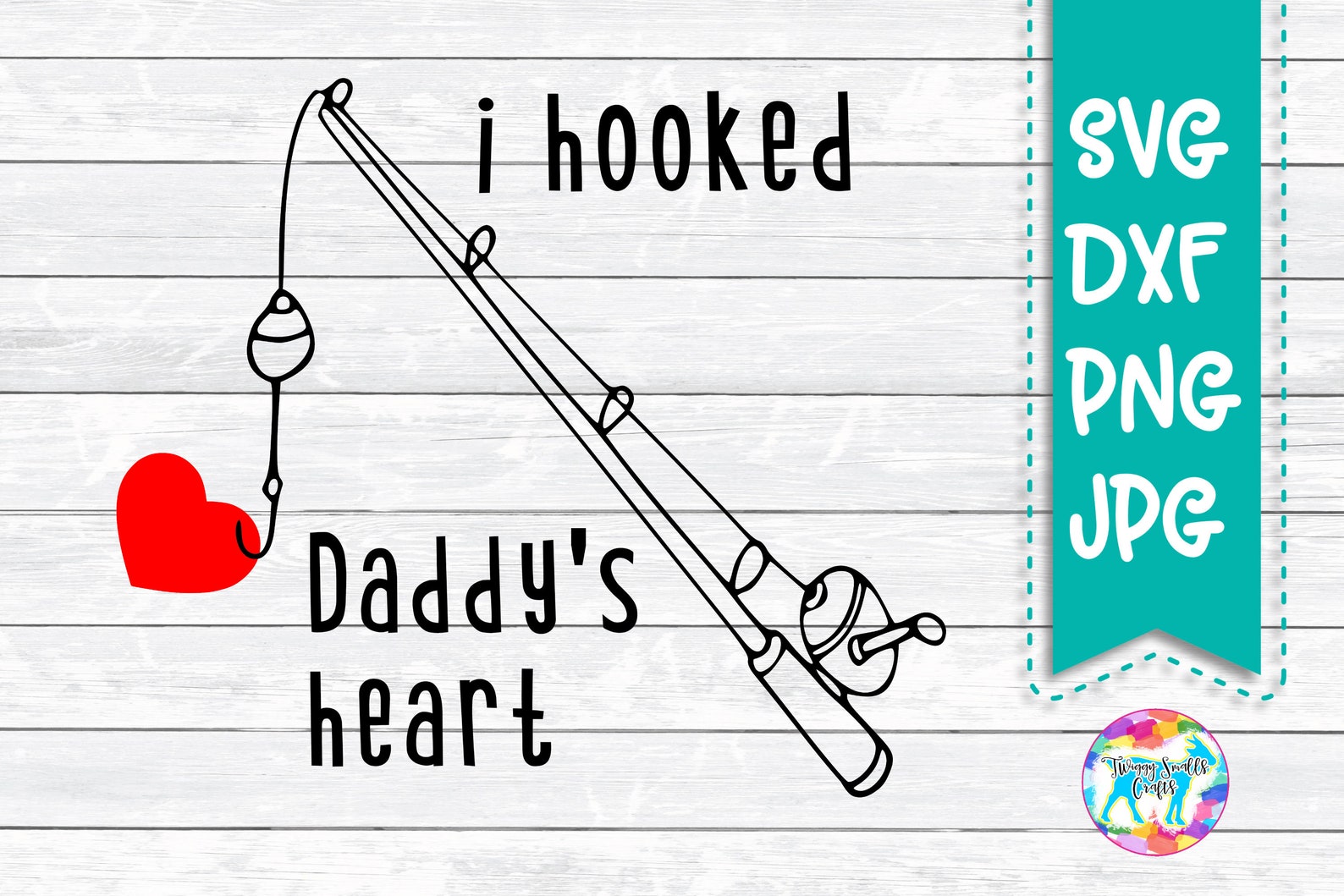 I Hooked Daddy's Heart, Father's Day Svg, Valentine Svg, Fishing Svg ...