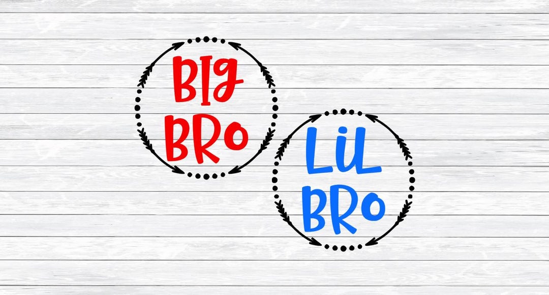 Little Brother, Big Brother, Sibling, Brothers, Svg Dxf Png, Files For ...