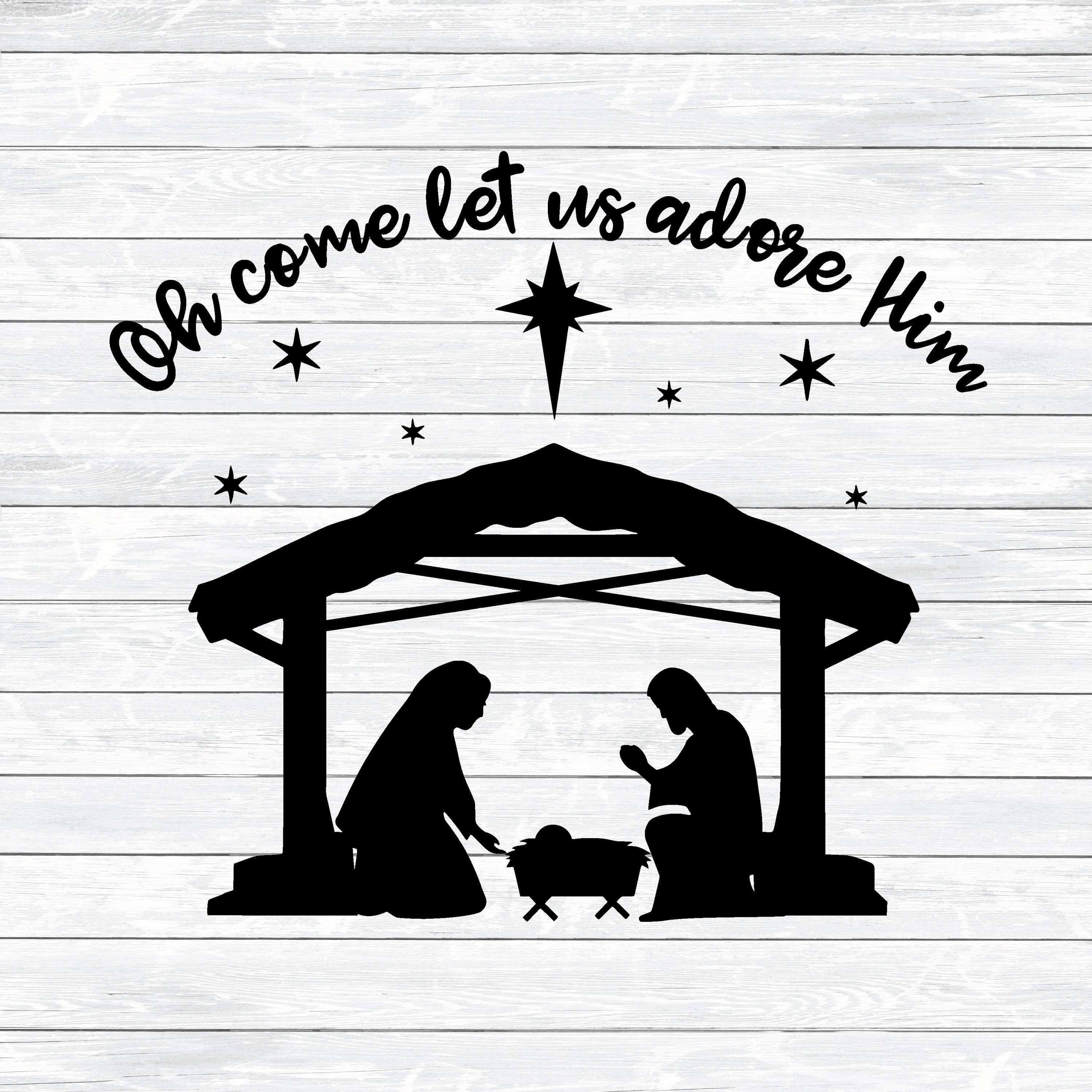 Nativity Svg Nativity Scene Christmas Oh Come Let Us Adore - Etsy