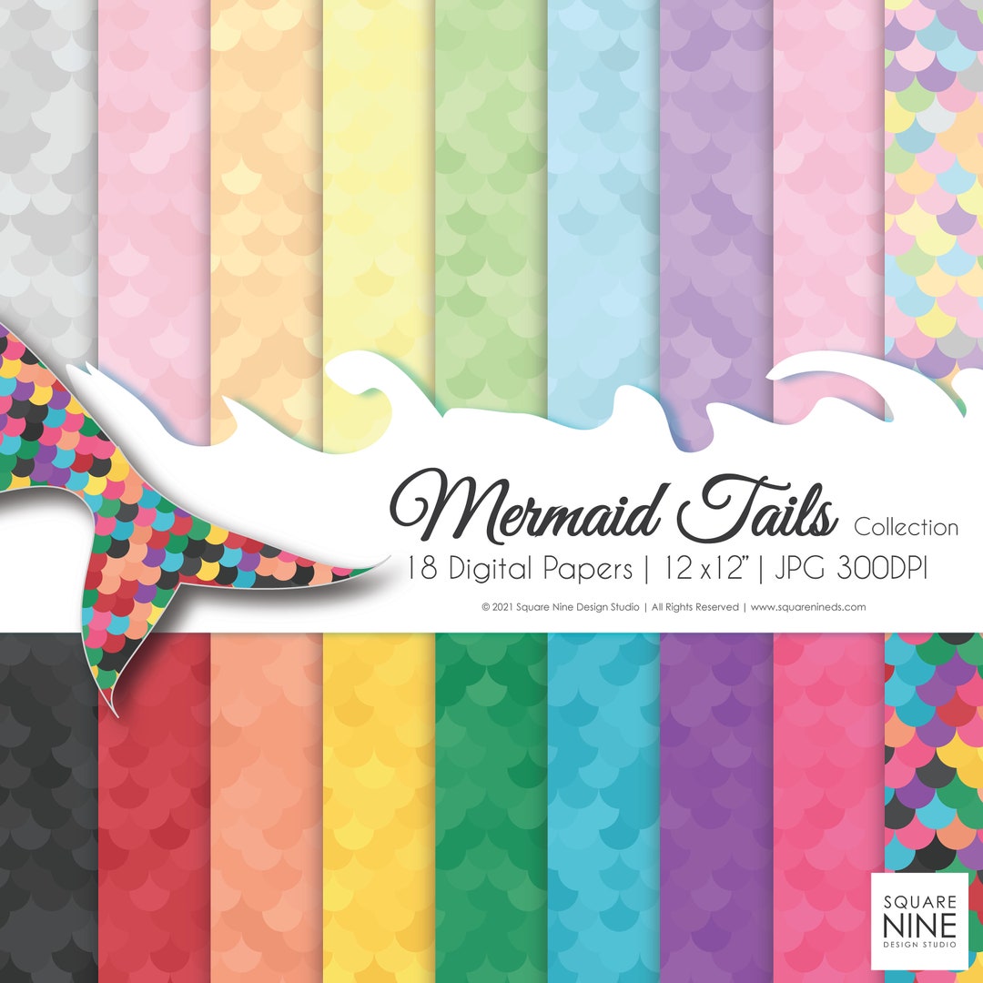 Mermaid Tails Digital Paper Pack | 18 12x12 Designs | High-quality JPG ...