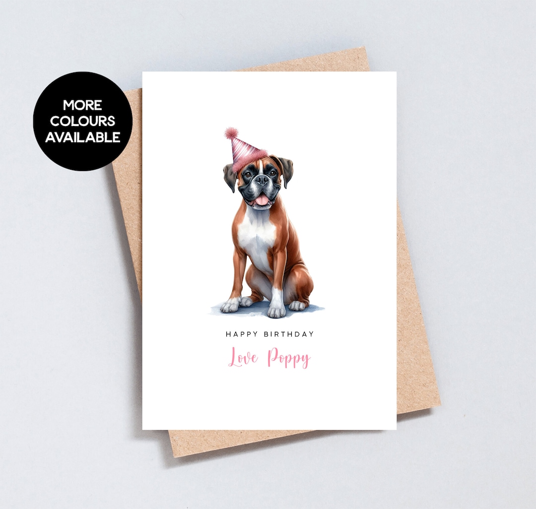 Boxer Dog Birthday Card, Card From Dog, Personalised Name, Dog ...