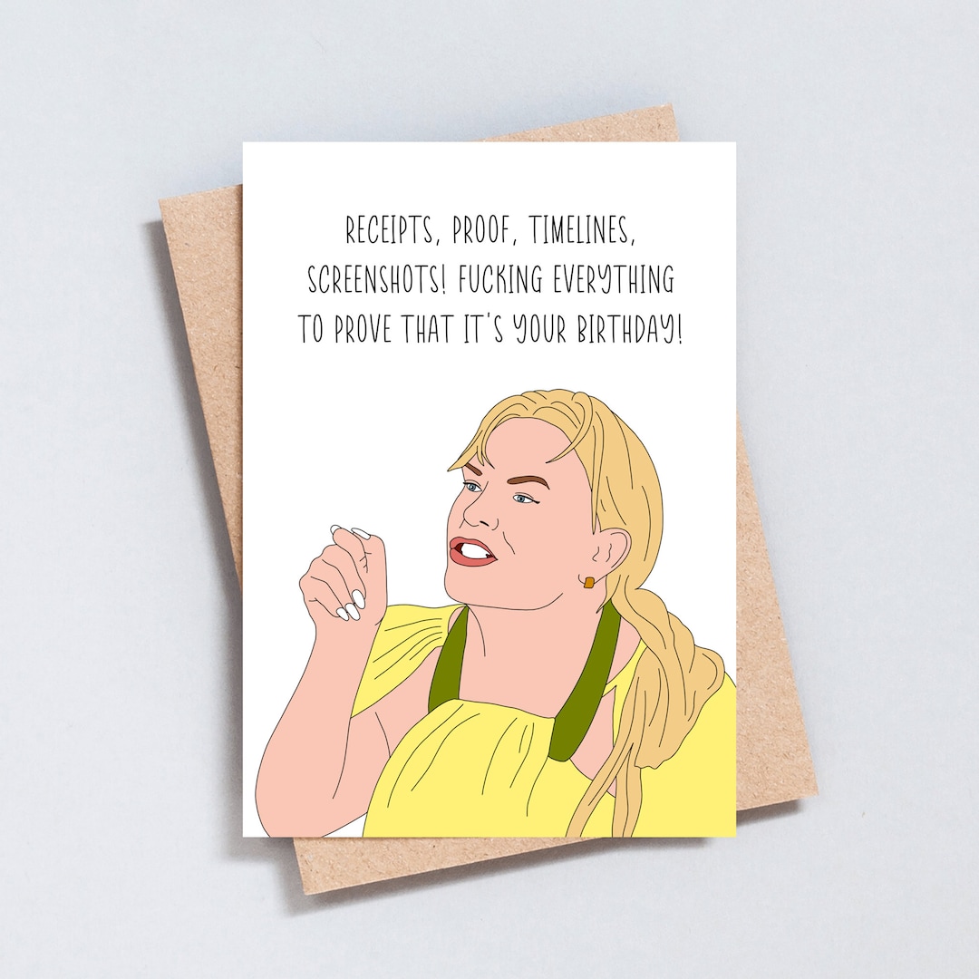 Receipts, Proof, Timelines, Screenshots, Heather Gay Birthday Card ...