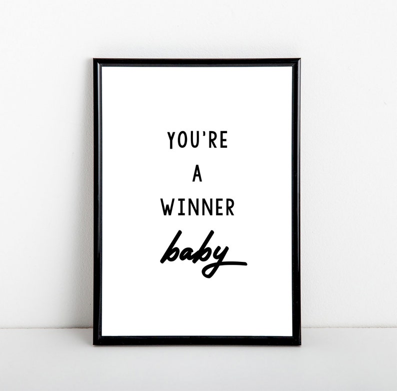 You're a Winner Baby Art Print Black and White - Etsy