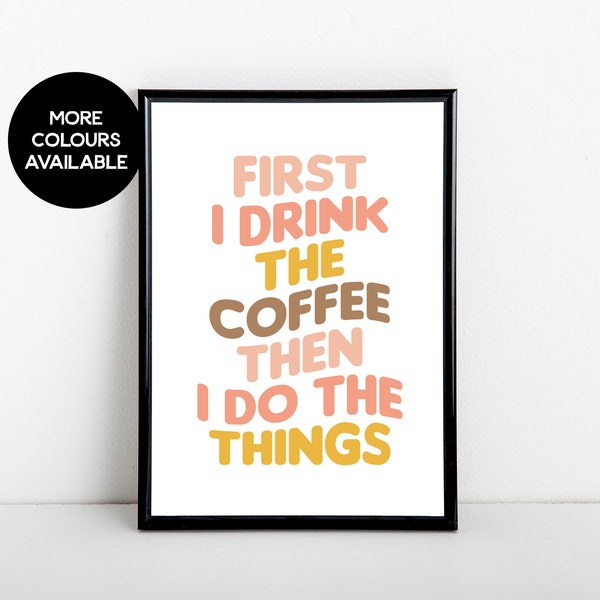 First I Drink Coffee - Etsy