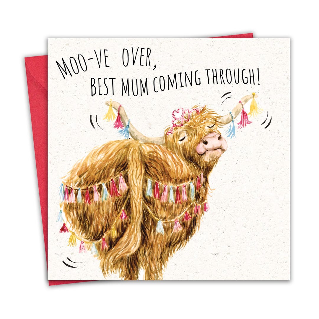 Funny Mother's Day Card - Scottish Highland Cow - Humour Happy ...