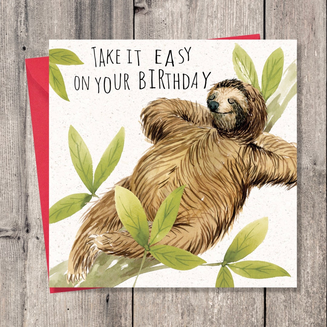 Funny Birthday Card Sloth – Funny Birthday Card for Him - Funny ...