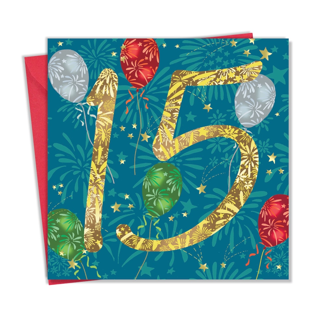 Happy 15th Birthday Card for Teenager - 15 Year Old Card - Age 15 ...