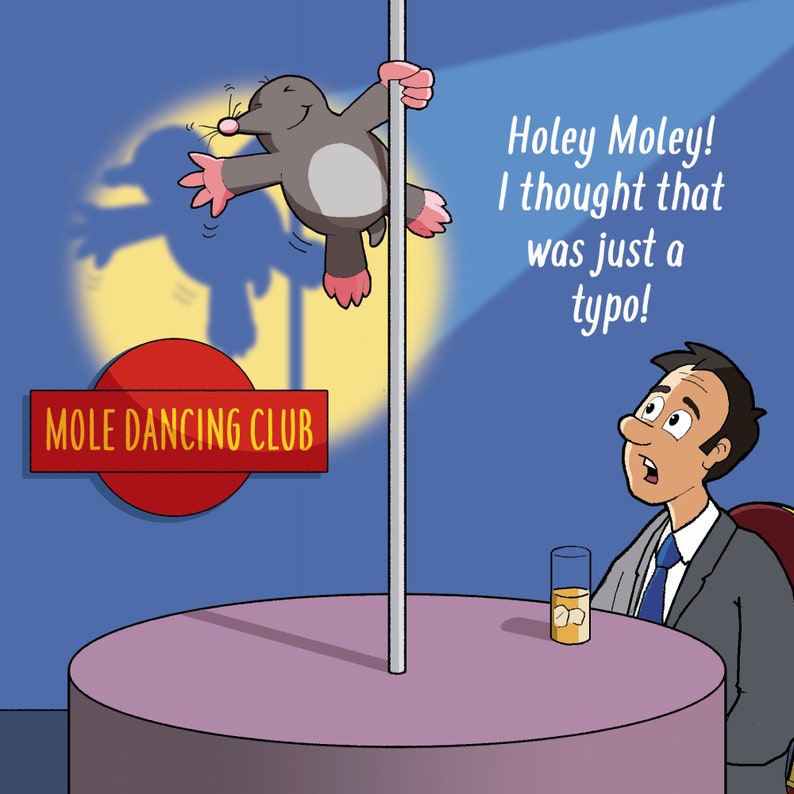 Funny Card With Mole Dancing - Funny Blank Card for Any Occasion ...