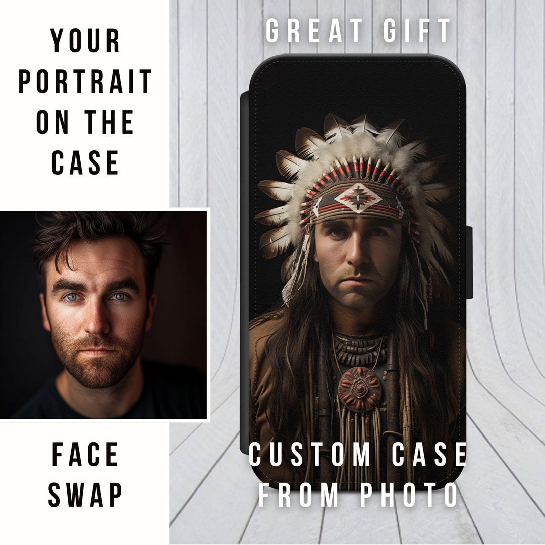 Native American Portrait on Phone Case, Personalized Case From Photo ...
