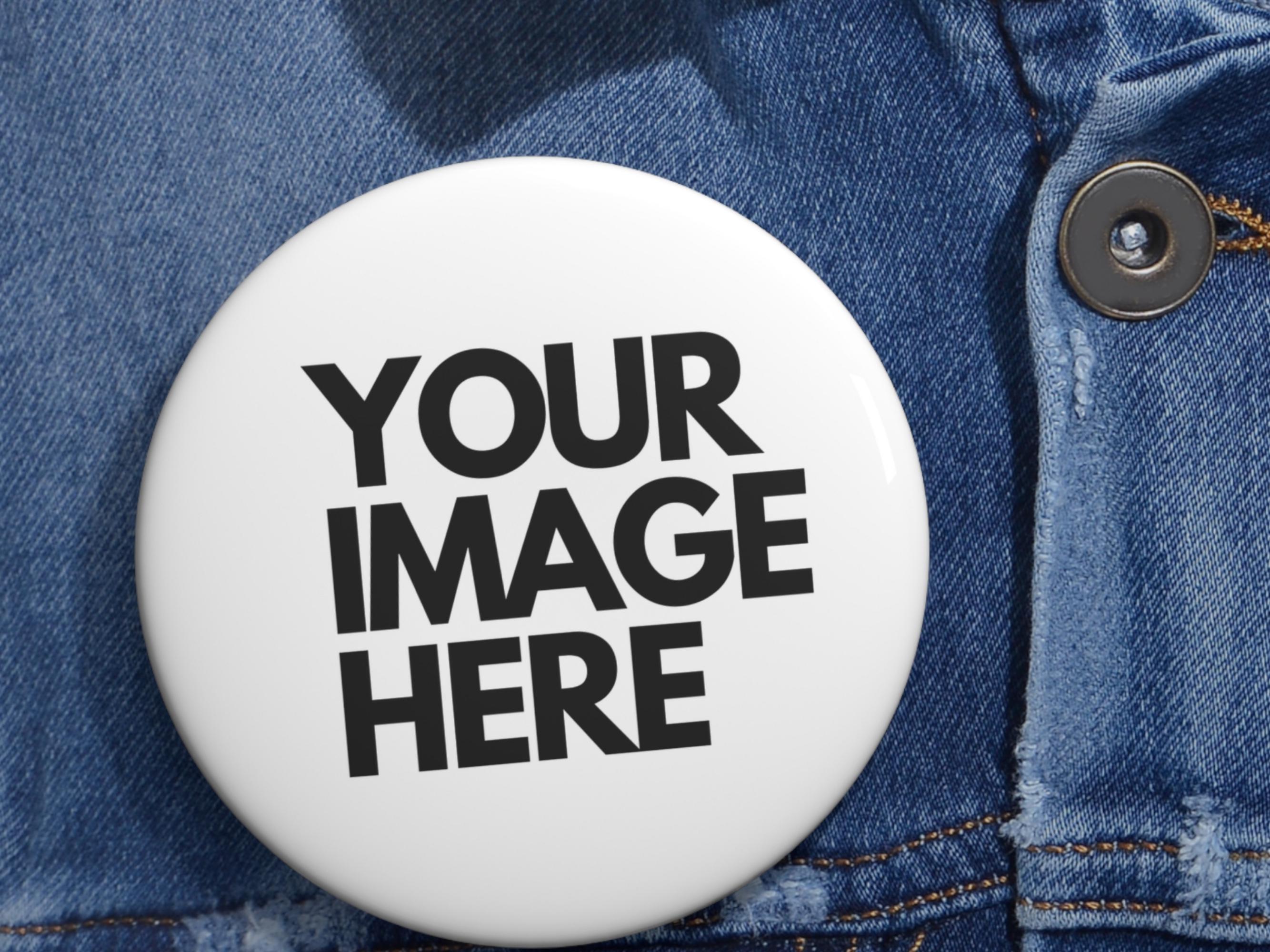Custom Full Color Pin Buttons Pinback Buttons Badge Personalized Photo ...