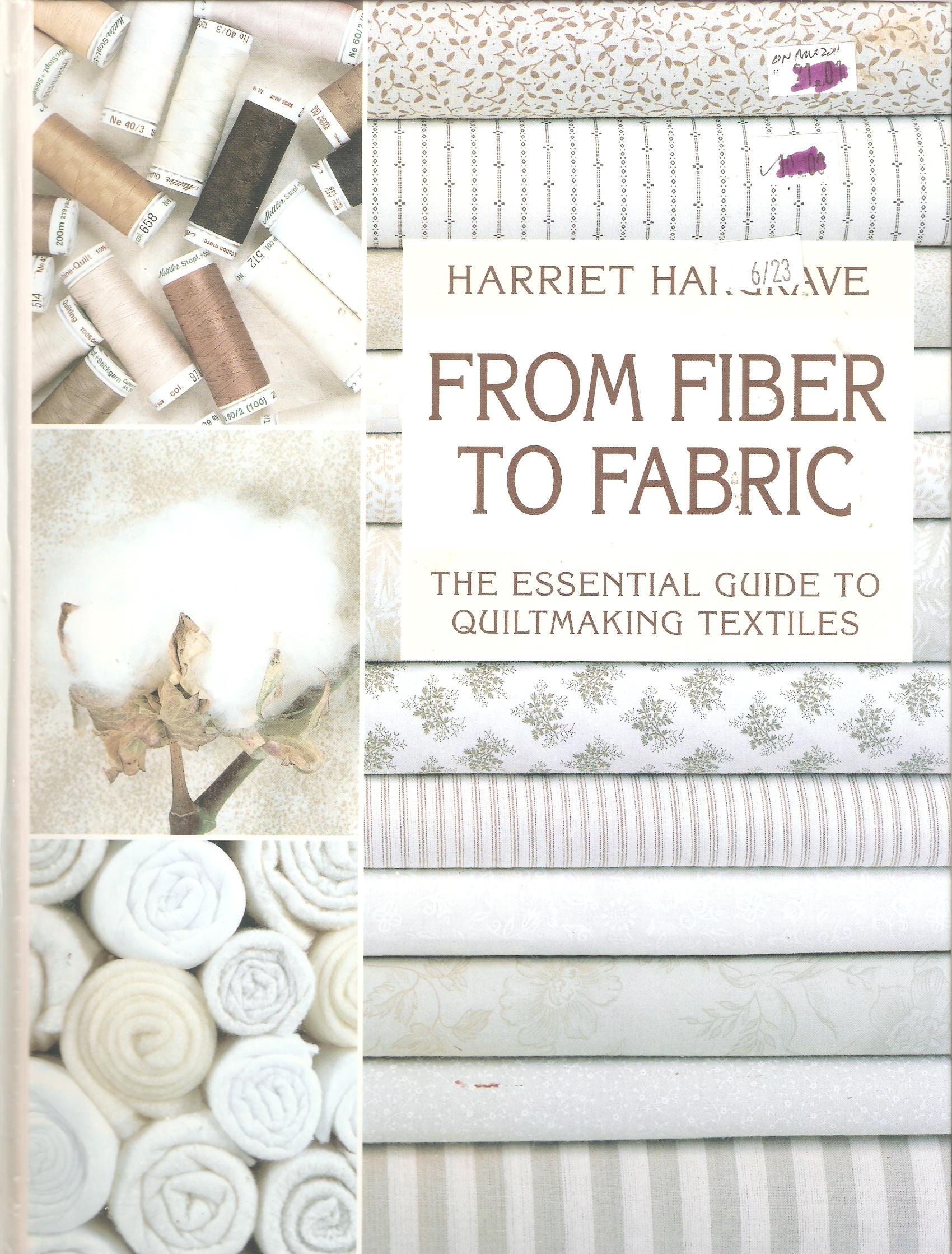 From Fiber to Fabric -QUILT Books - Quilting - Reference Book ...