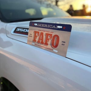 Limited Edition: FAFO License Plate - 100% Made in the USA! - Etsy