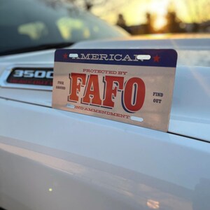 Limited Edition: FAFO License Plate - 100% Made in the USA! - Etsy