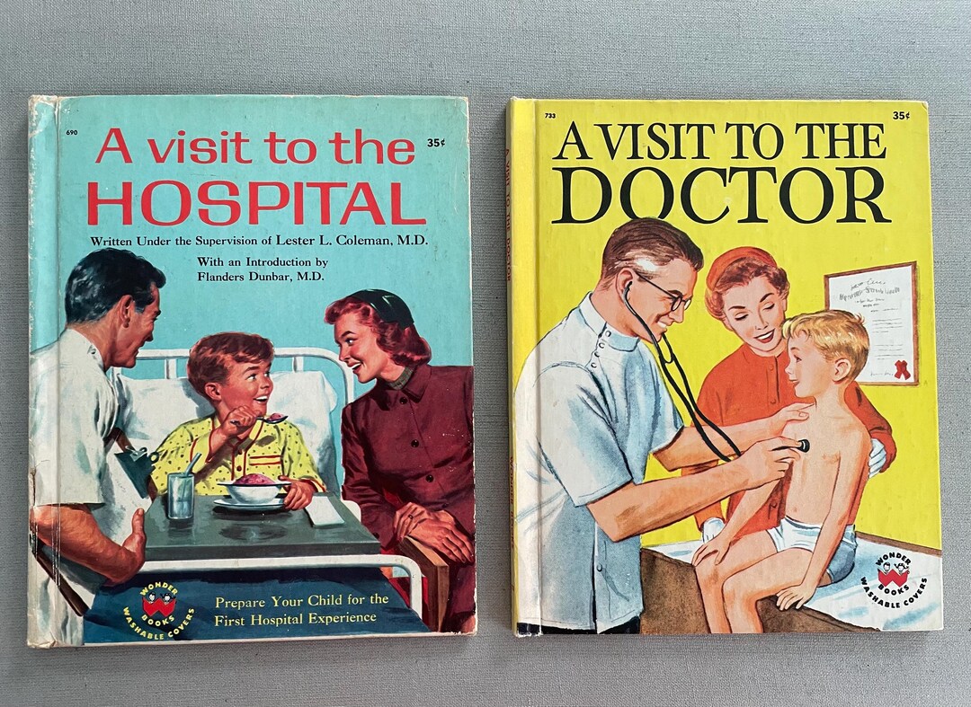 2 Vintage Wonder Books: A Visit to the Hospital, A Visit to the Doctor ...