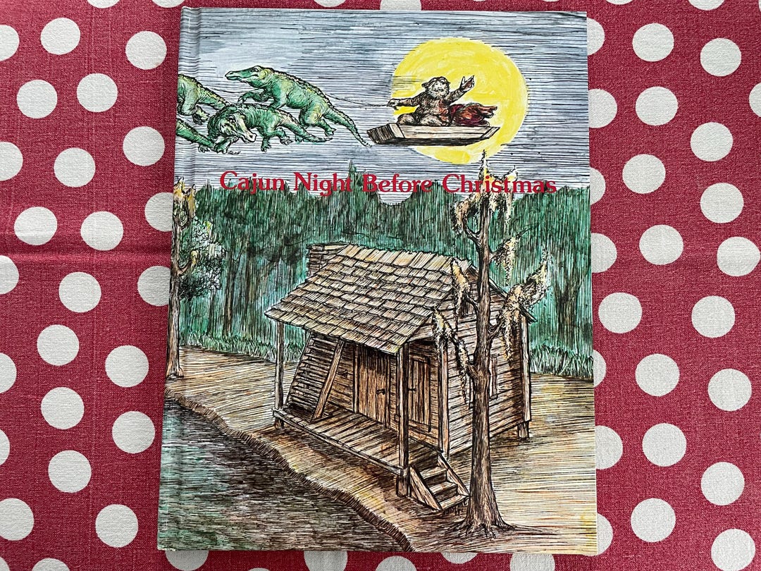 Cajun Night Before Christmas Book, Signed Copy, Hardback, James Rice ...