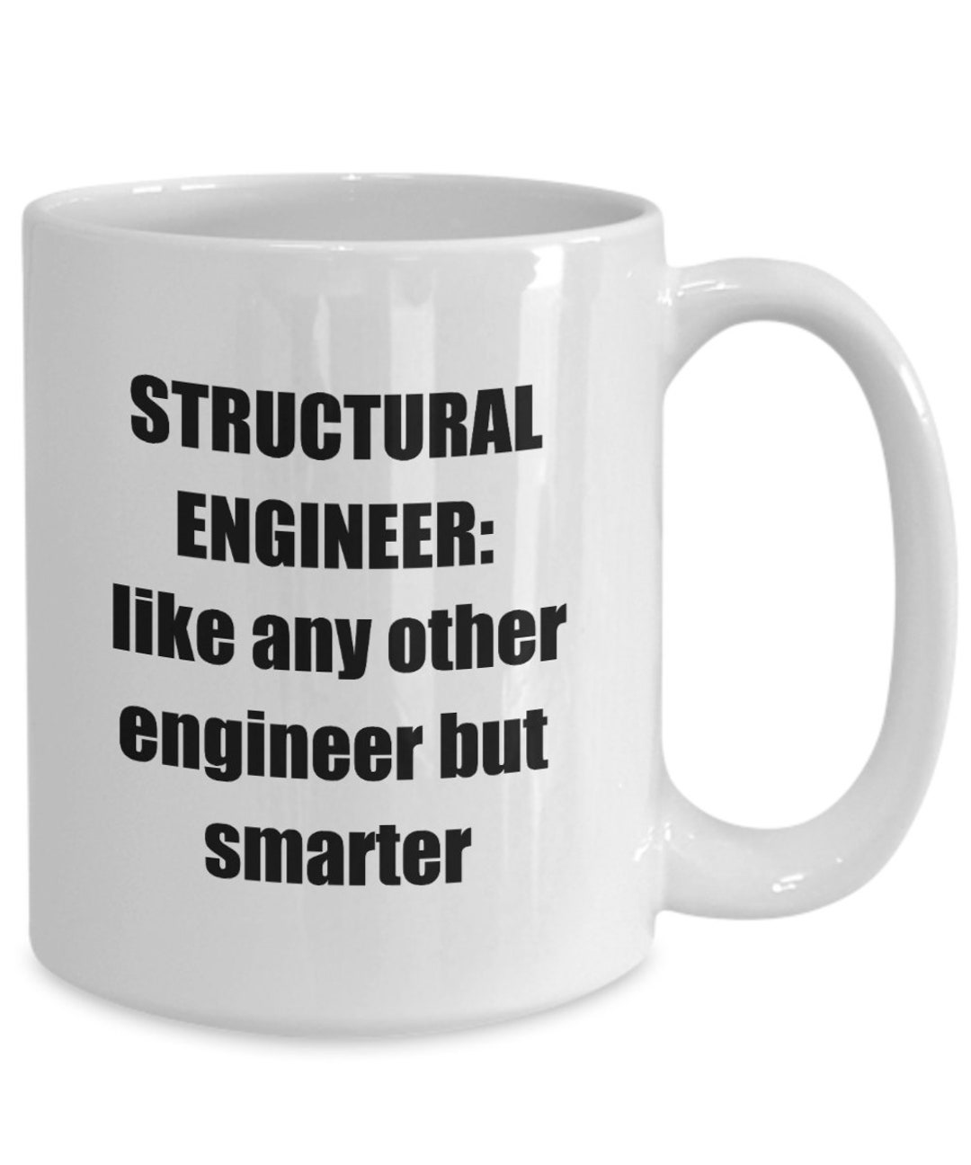 Structural Engineer Mug, Structural Engineering Coffee Mug, Funny ...