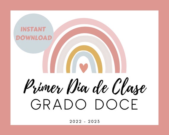 Primer Dia De Clase Bojo Arcoiris Grado Doce Printable - Etsy