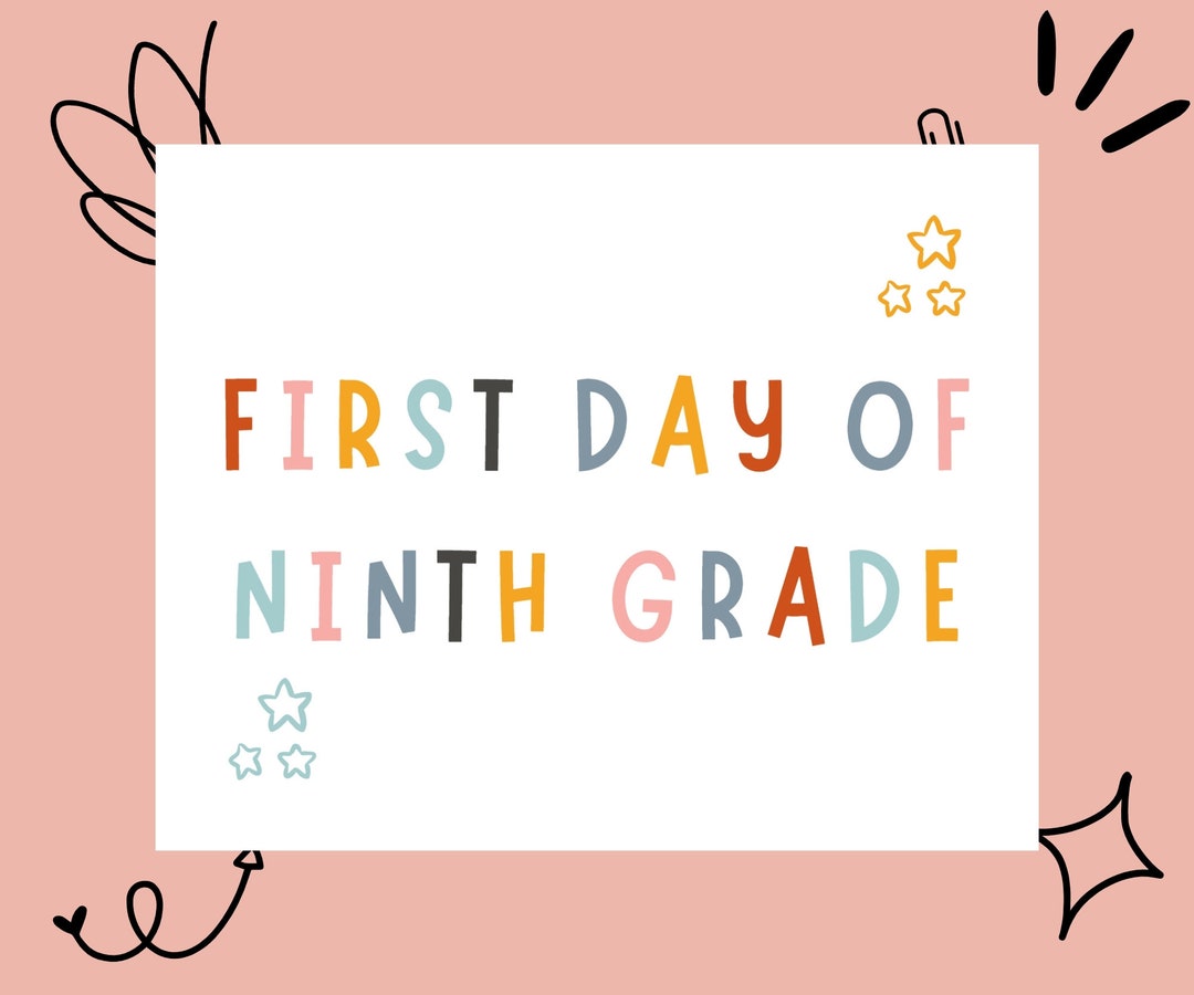 First Day of School - Colorful - Ninth Grade Printable Sign - Etsy