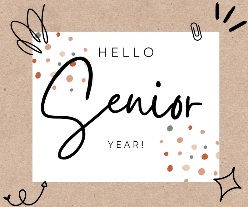 Hello Senior Year! First Day of School Printable Sign - Etsy