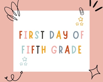 First Day at School Printable Sign 'today I'm Starting Fifth Grade ...