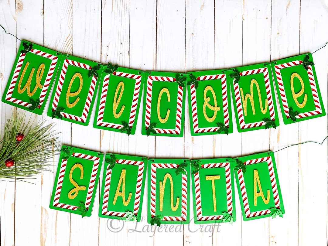 DIY Christmas Banner Welcome Santa Christmas Bunting Layered 3D SVG ...