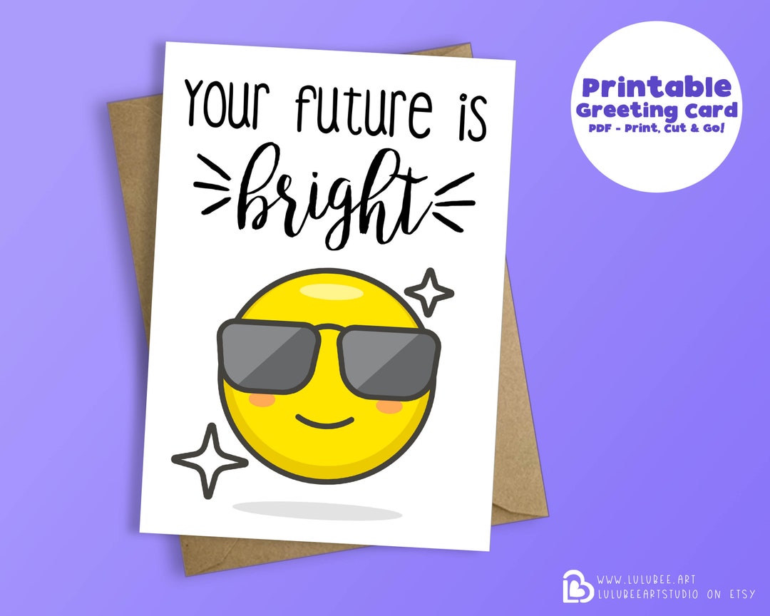 Emoji Congrats Card: Sunglasses Emoticon, Your Future is Bright (PDF ...