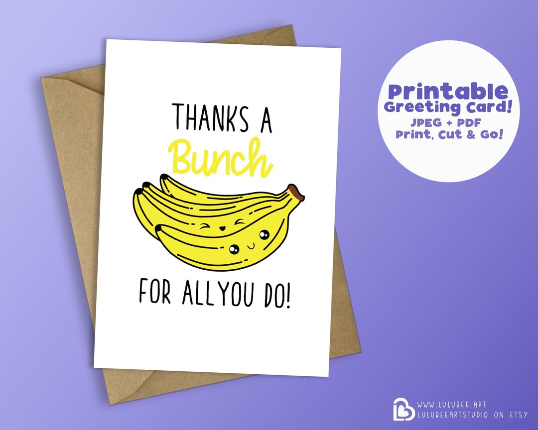 Printable Kawaii Food Thank You Card, Banana Fruit Pun, Appreciation ...