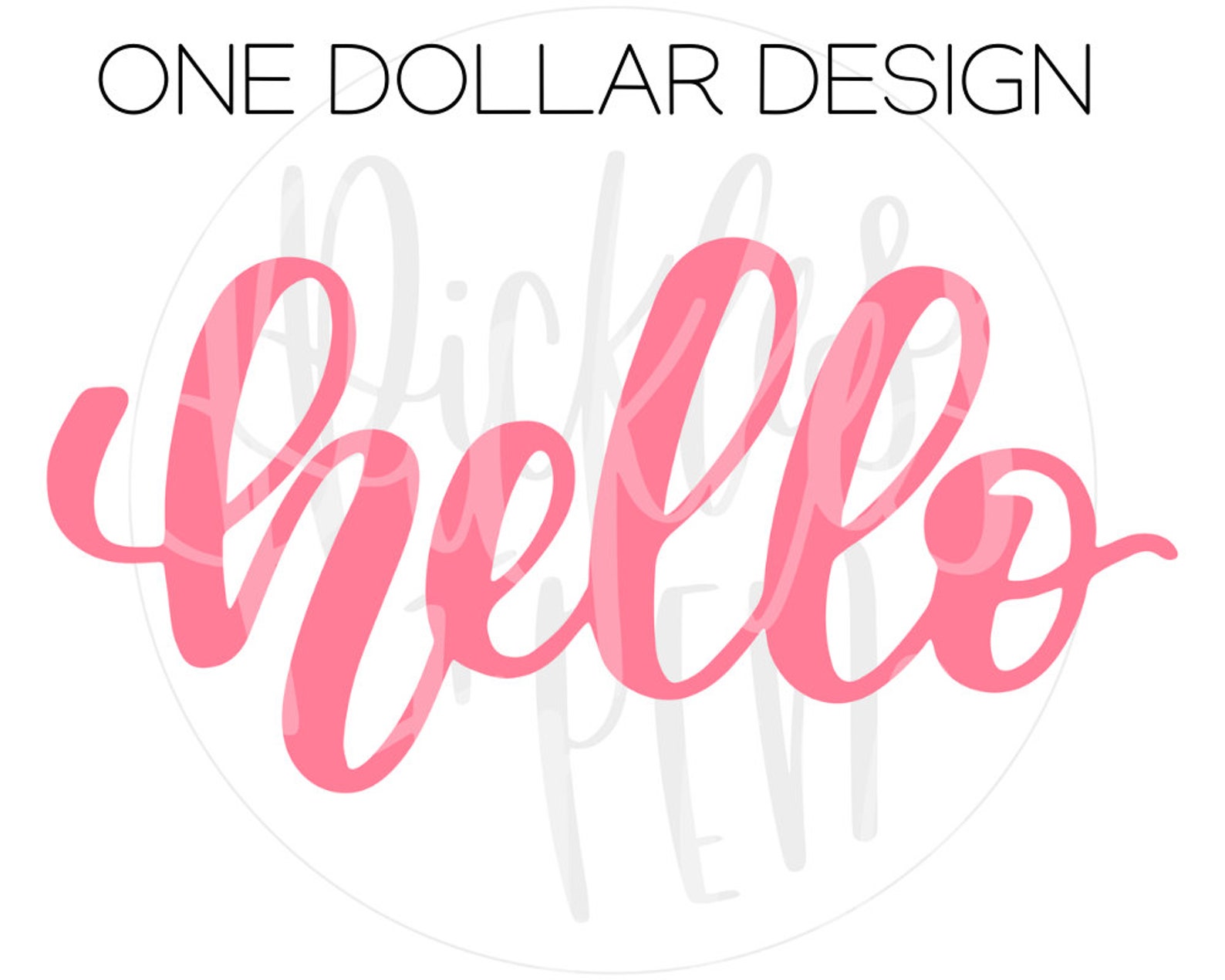 Hello Cut File Hand Lettered Hello One Dollar Cut File - Etsy