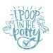 Potty Training Svg I Poop in the Potty Toddler Svg Kids - Etsy