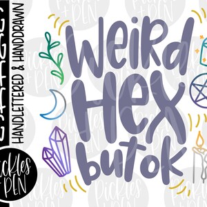 Witchy Clipart Weird Hex but Ok Hex Clipart Witch Spells Sublimation ...