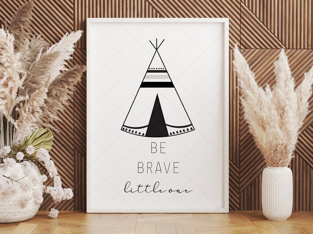 Be Brave Little One Print: Nordic Nursery Art (digital Download) - Etsy