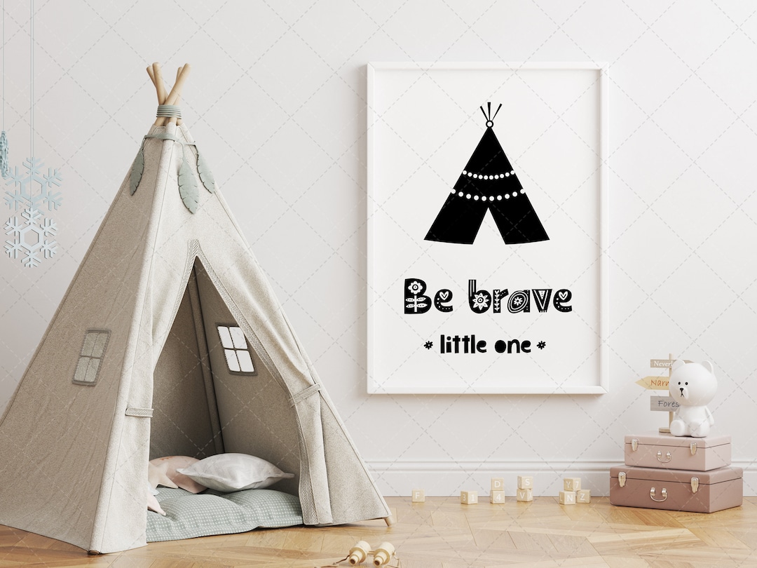 Be Brave Little One Print: Scandinavian Nursery Art (digital Download ...