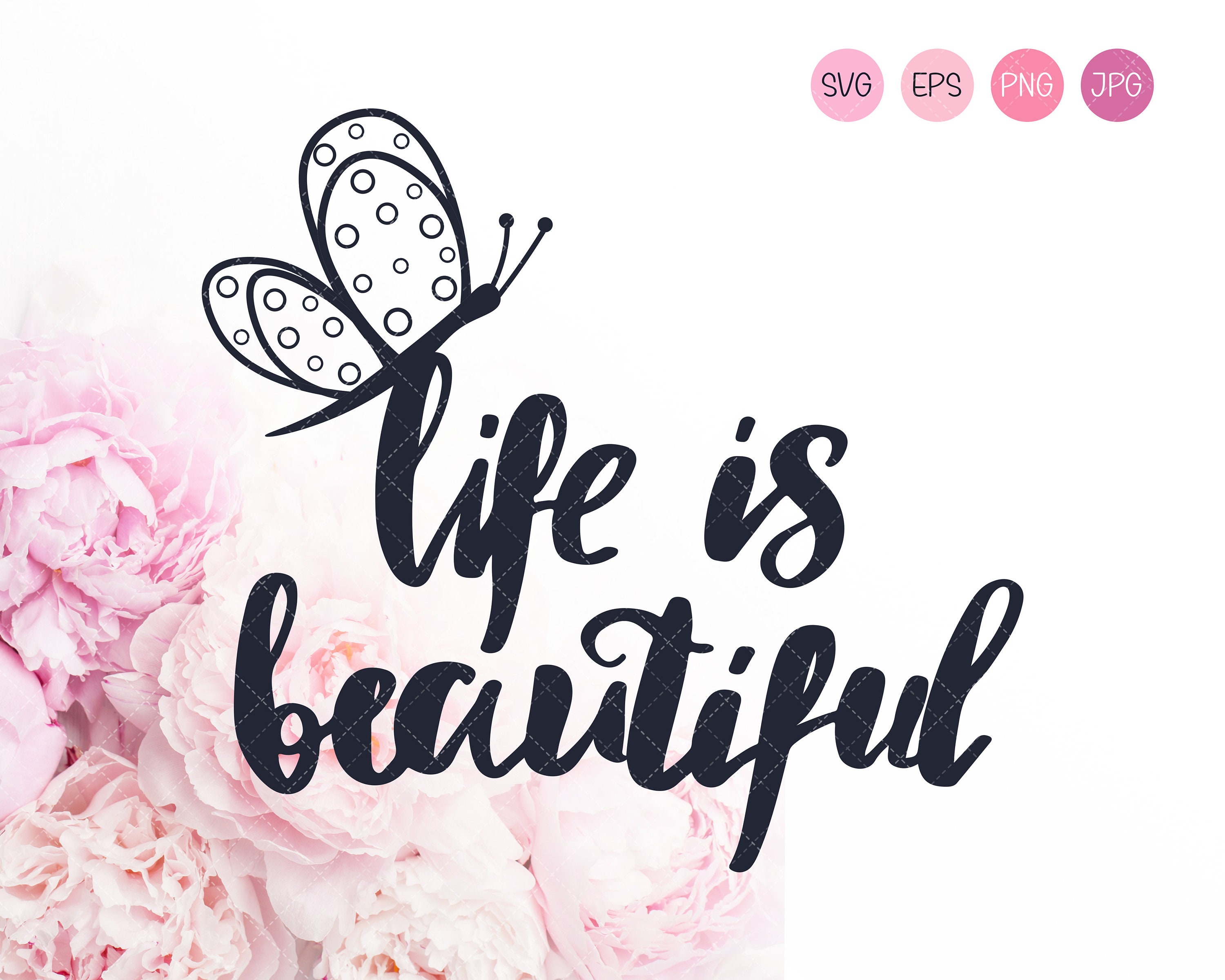 Life is Beautiful SVG, Boho SVG, Sublimation Png, Shirt Svg, Butterfly ...