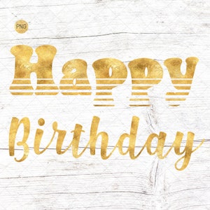 Gold Birthday Clip Art, Gold Foil, Gold Overlays, Instant Download ...