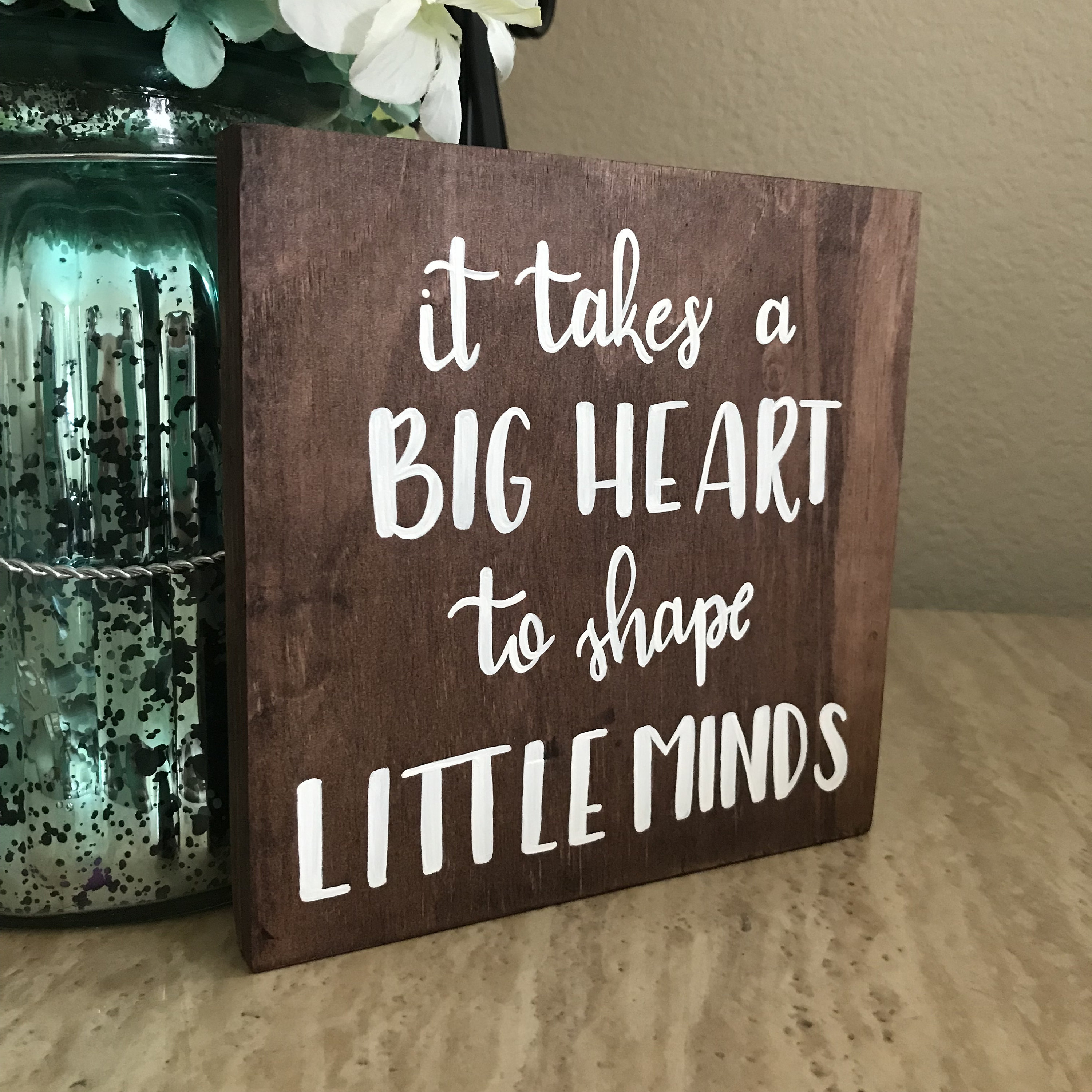 It Takes a Big Heart to Shape Little Minds /teachers Gift/teachers ...