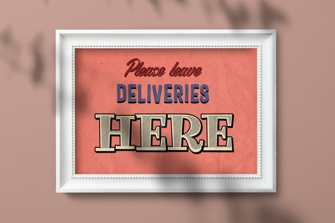 Delivery Sign, Printable Sign for Driveway for Deliveries, Vintage ...
