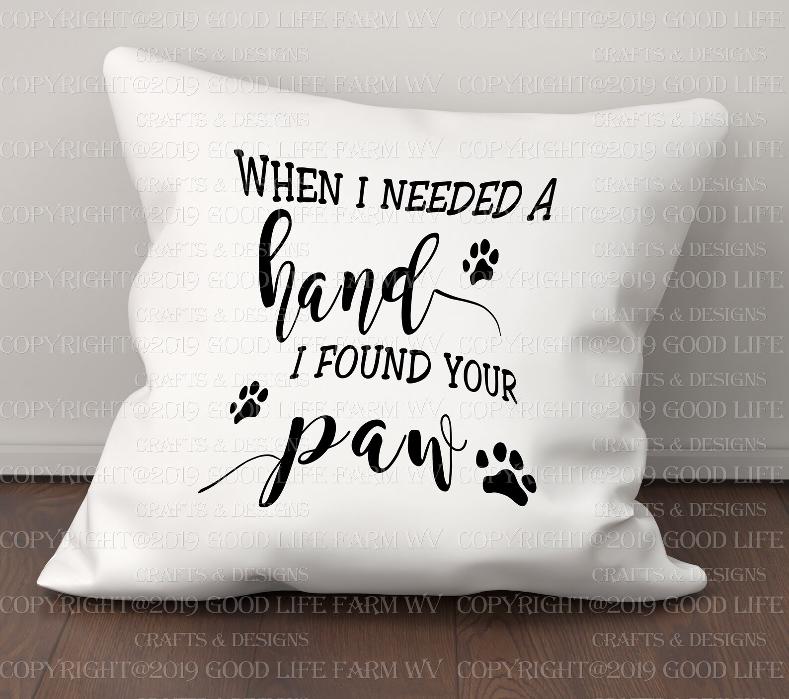 When I Needed a Hand I Found Your Paw - SVG, Png, Jpeg, Eps - Cutting ...