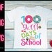 100 Sweet Days of School SVG Instant Download PRINTABLE Pdf, Png for ...