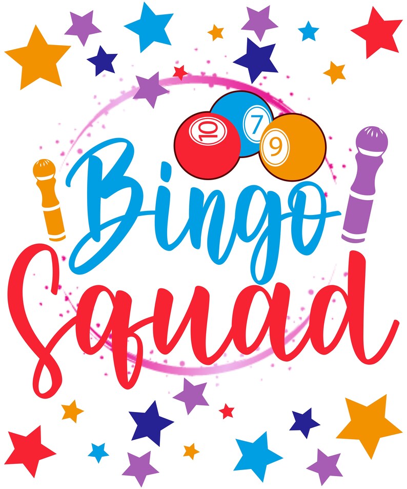 Bingo SVG PNG JPG Pdf Instant Download, bingo Squad & bingo is My ...