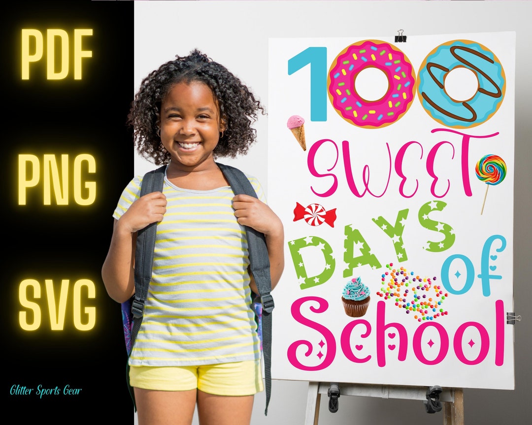 100 Sweet Days of School SVG Instant Download PRINTABLE Pdf, Png for ...