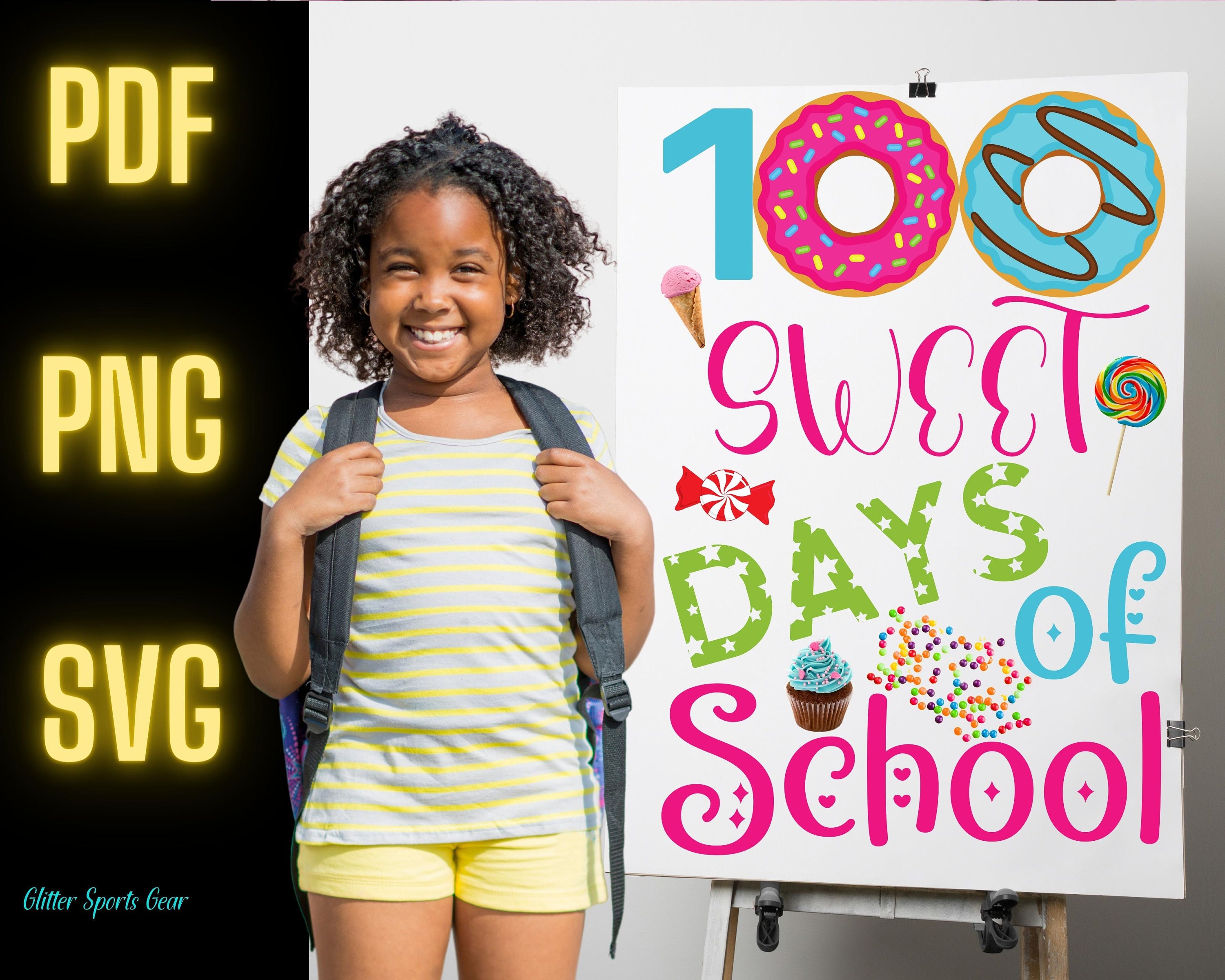 100 Sweet Days of School SVG Instant Download PRINTABLE Pdf, Png for ...