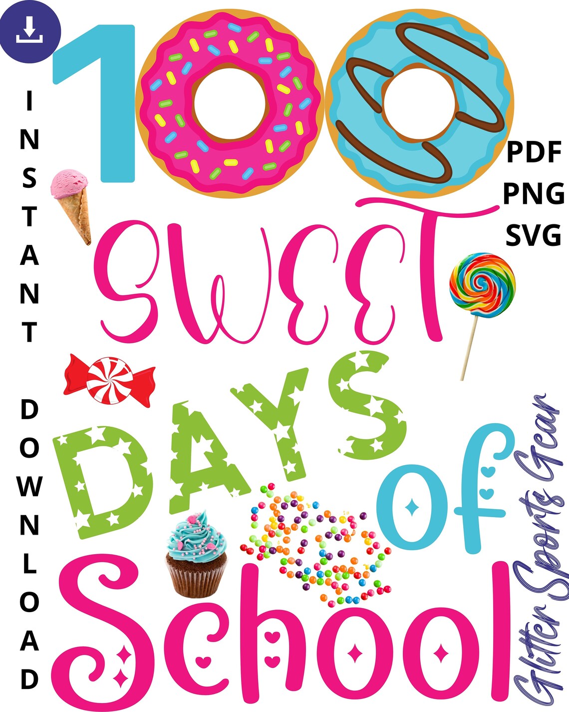 100 Sweet Days of School SVG Instant Download PRINTABLE Pdf, Png for ...