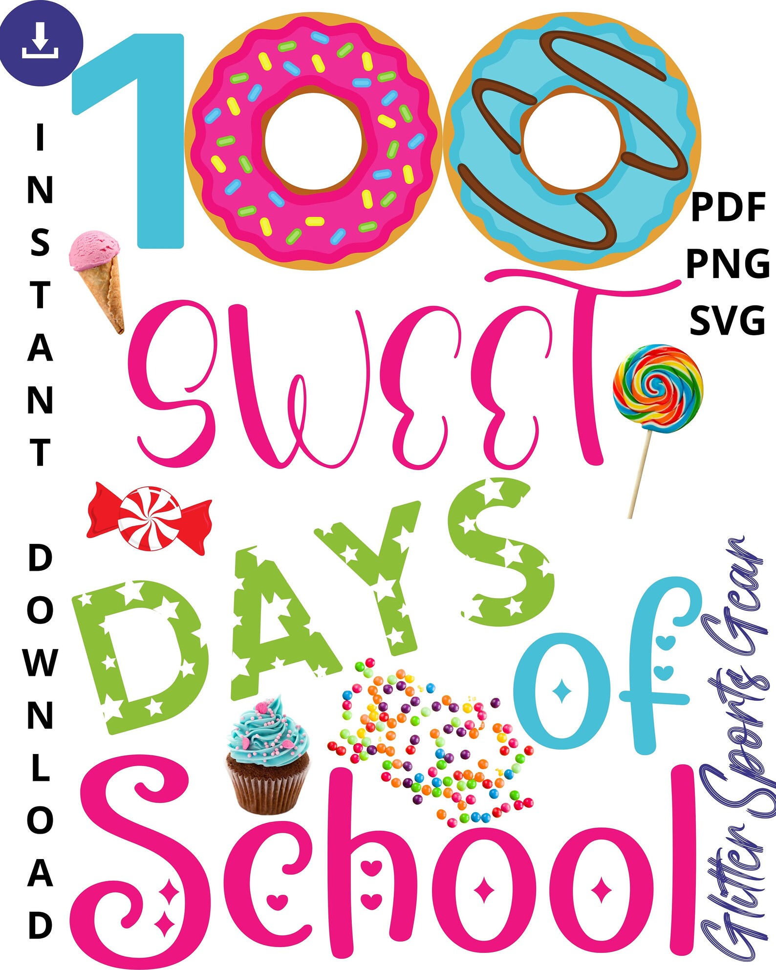 100 Sweet Days of School SVG Instant Download PRINTABLE Pdf, Png for ...
