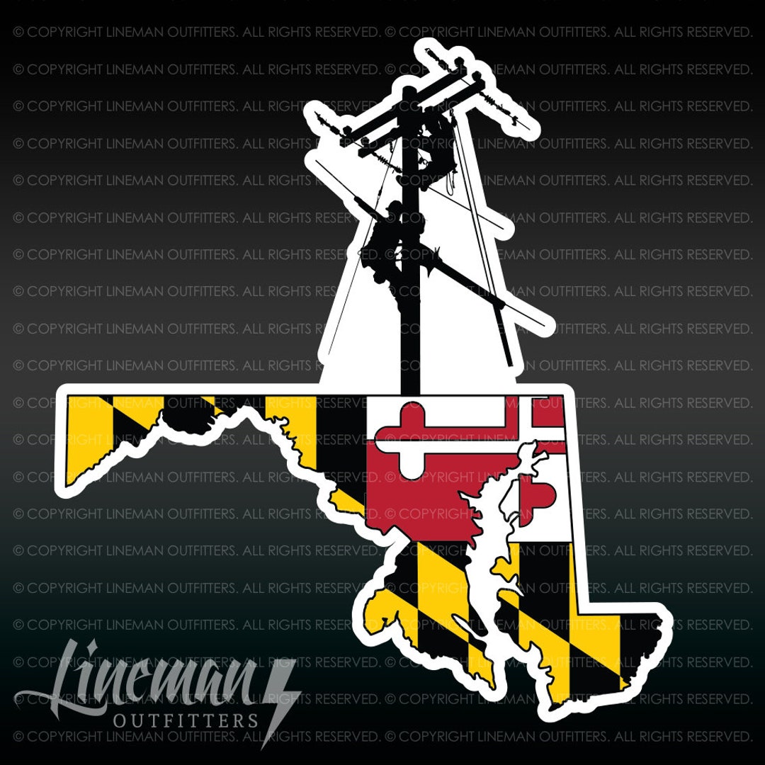 Maryland Lineman Vehicle Decal, Power Lineman, Journeyman Lineman, Line ...