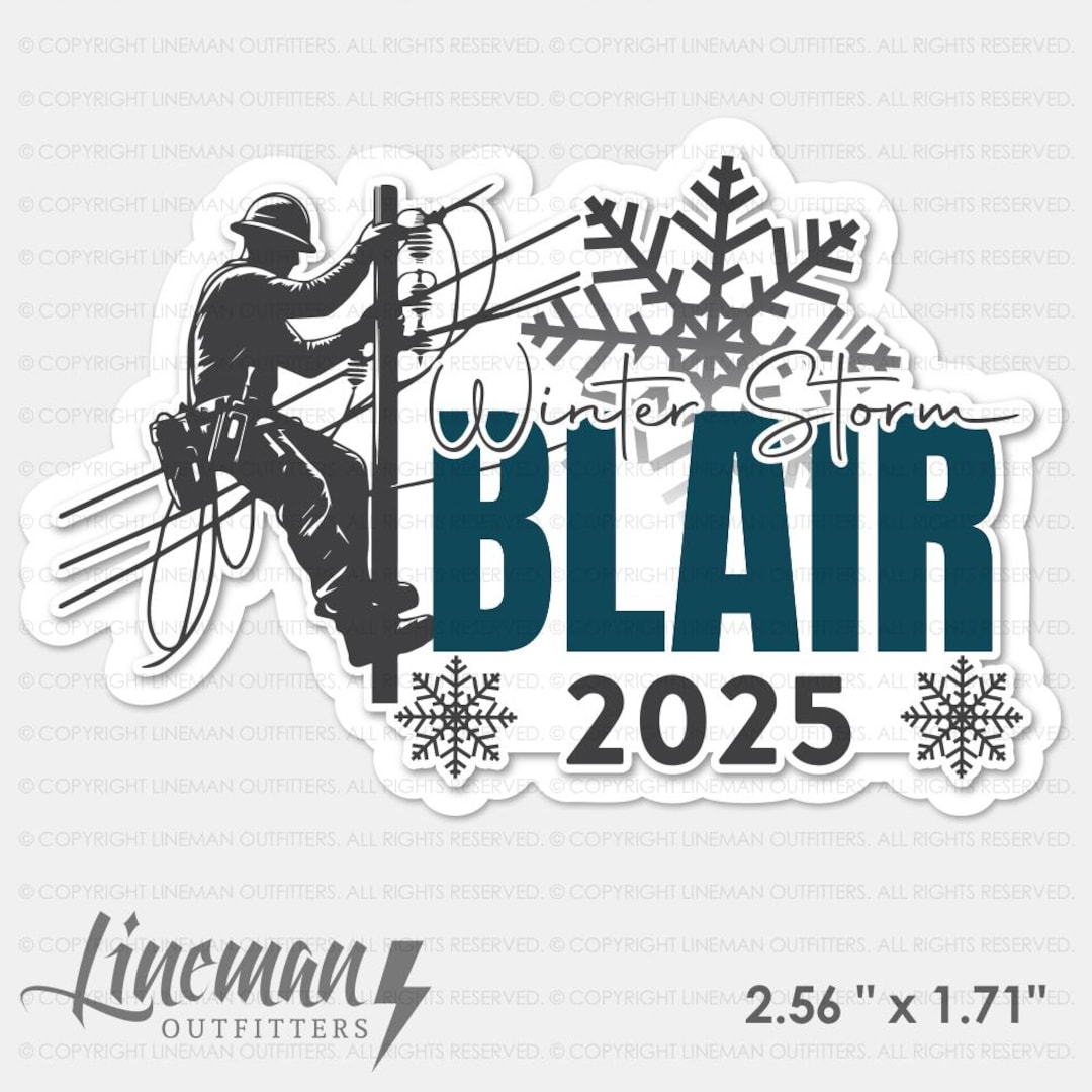 Winter Storm Blair 2025 Power Lineman Hard Hat Decal Sticker, Line Life ...