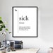 Sick Definition Print Dictionary Art Funny Print Modern Art Wall Art ...