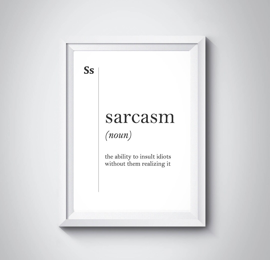 Sarcasm Funny Definition Poster Girlfriend Gift Scandinavian Wall Art ...