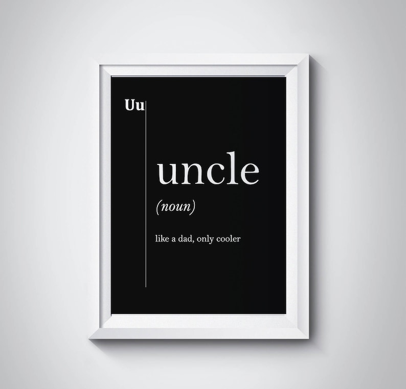 Uncle Definition Print Gift for Best Uncle Ever New Uncle Family Black ...